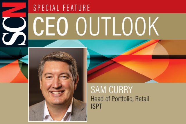 CEO Outlook 2025: Sam Curry, ISPT - Shopping Centre News